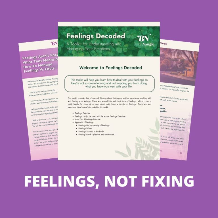 Feelings, Not Fixing - Higher Power Coaching & Consulting